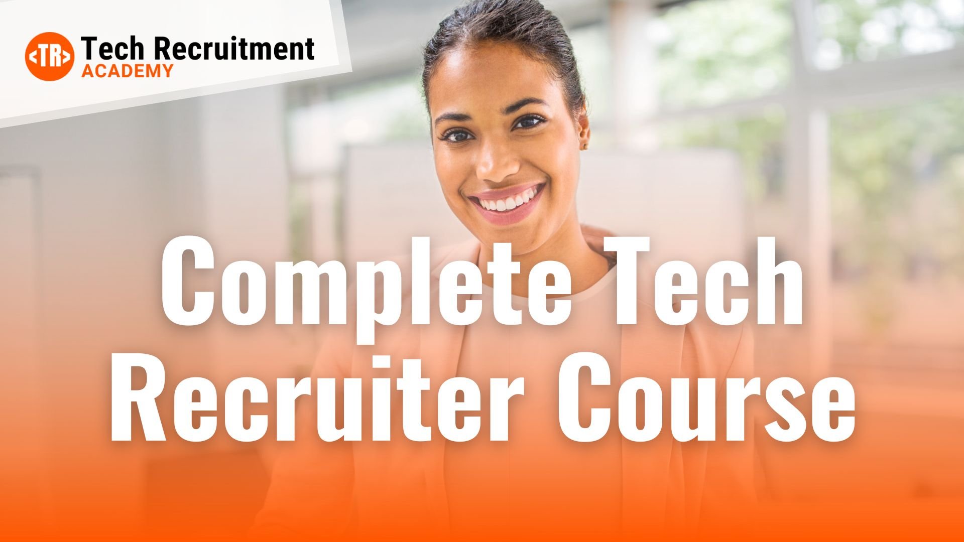 IT Recruiting Training & Certification - Become a Tech Recruiter