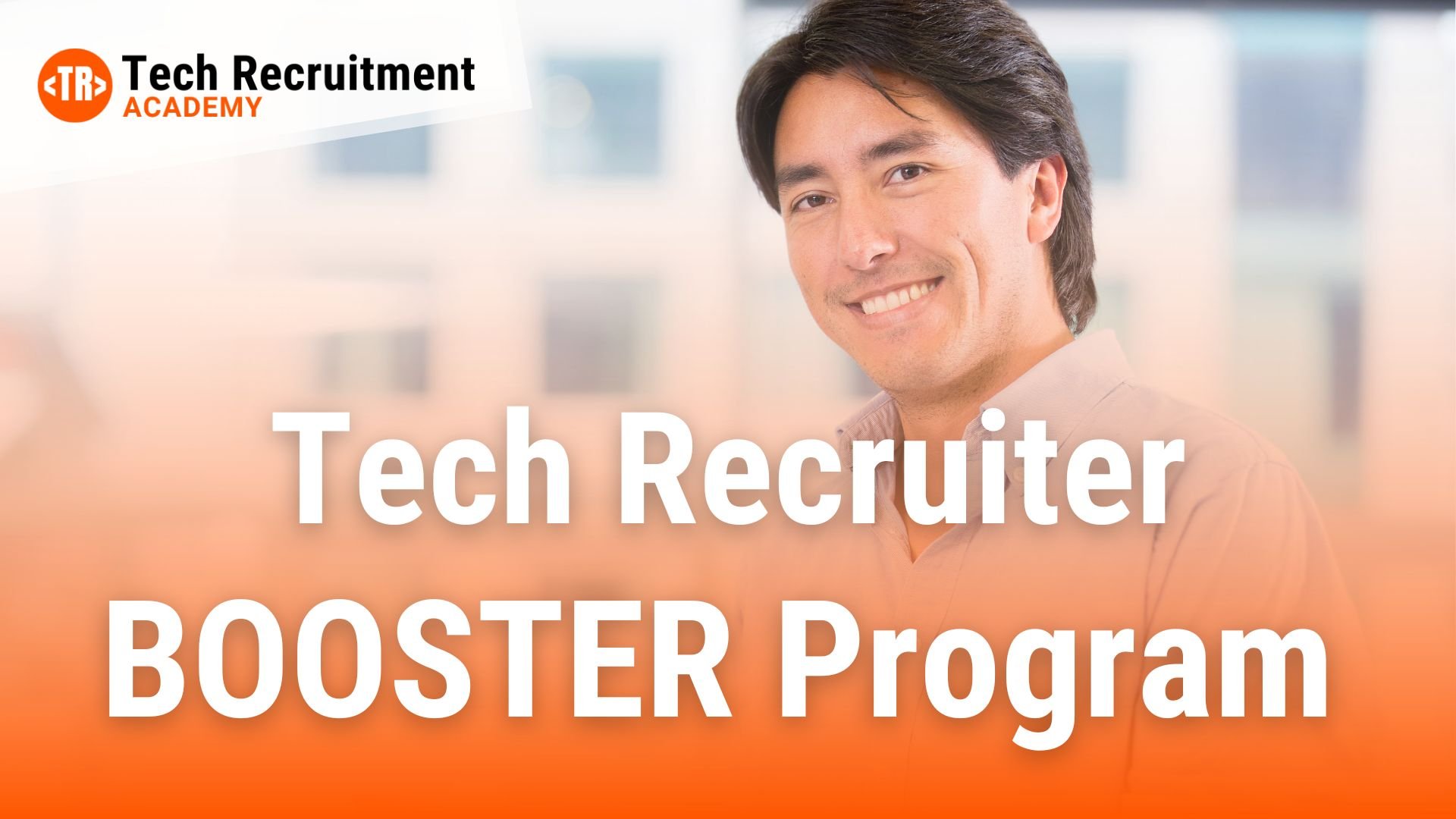 Tech Recruiter Programs & Workshops - IT Recruiting Training For HR ...